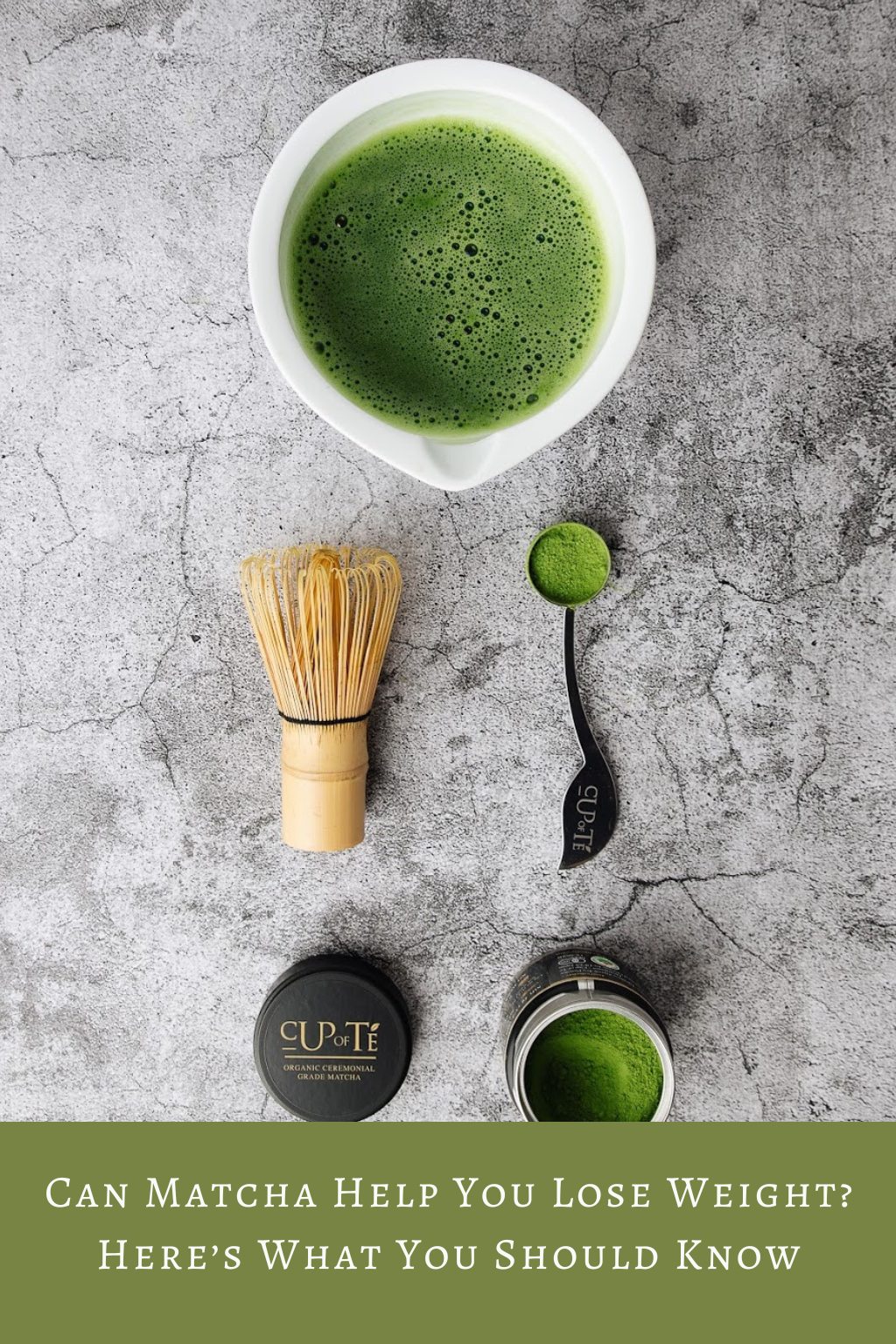 Can Matcha Help You Lose Weight? Here’s the Science-Backed Truth – Cup ...